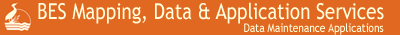 BES Mapping, Data & Application Services - Data Maintenance Applications
